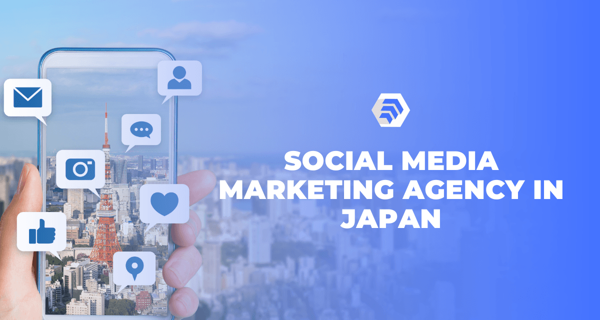 Finding a Social Media Marketing Agency in Japan